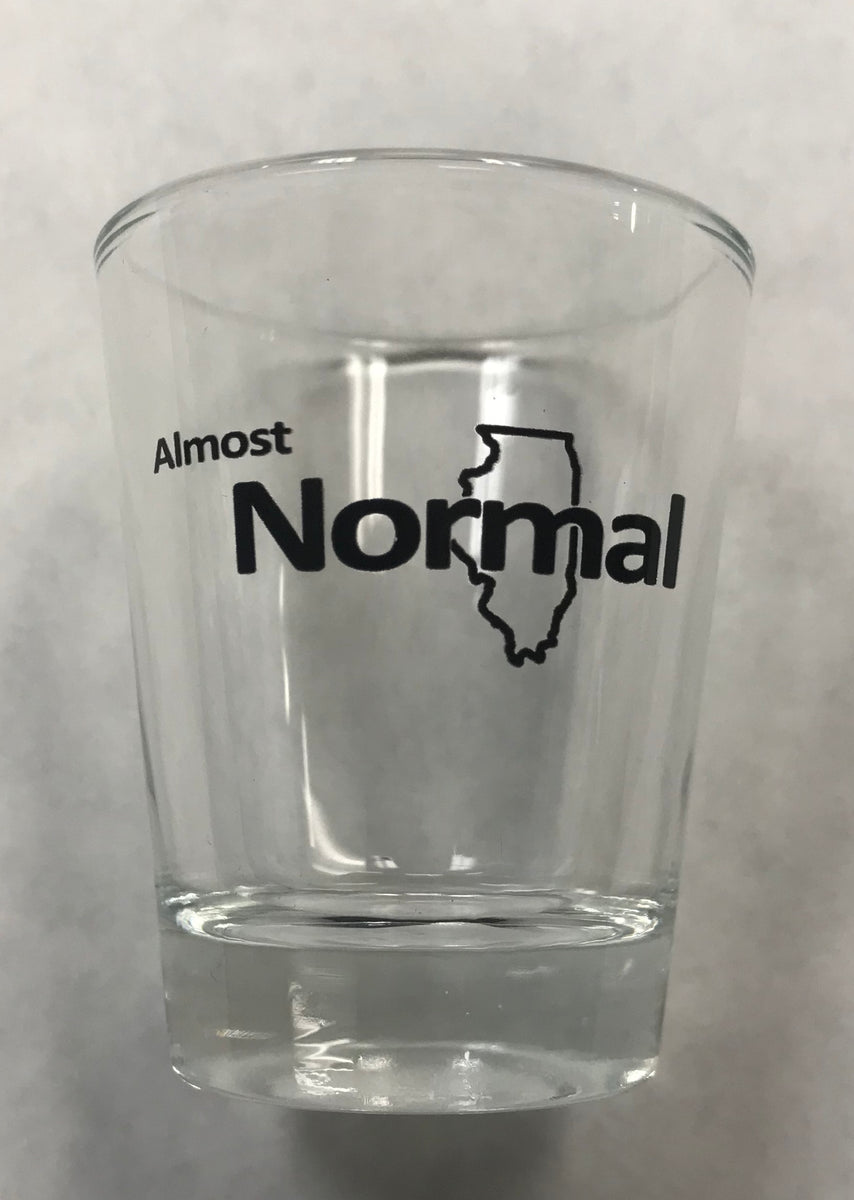 “Almost Normal” Shot glass – The Garlic Press, Inc.